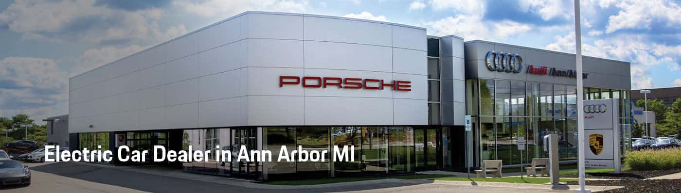 Electric Car Dealer Ann Arbor MI - Porsche Ann Arbor - near Canton ...