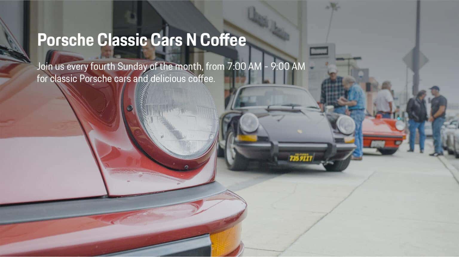 Classic Cars N Coffee | Rusnak/Pasadena Porsche