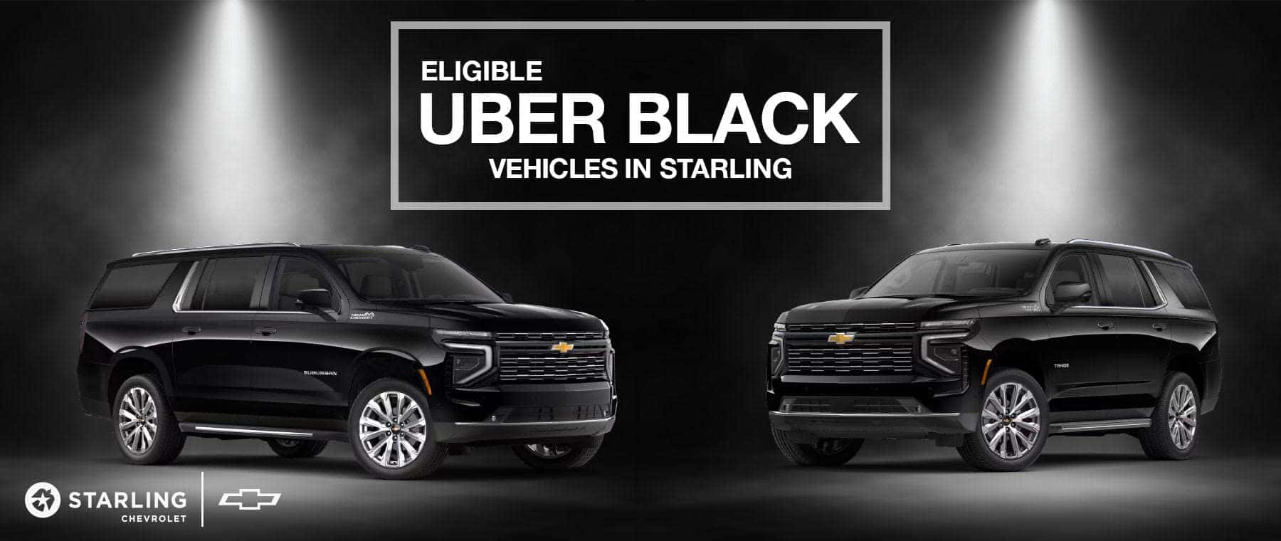 Eligible Uber Black Vehicles Inventory | Starling Chevrolet